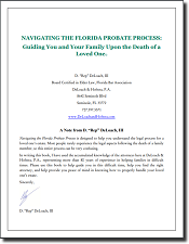Ancillary Probate in Florida | DeLoach, Hofstra & Cavonis, P.A.